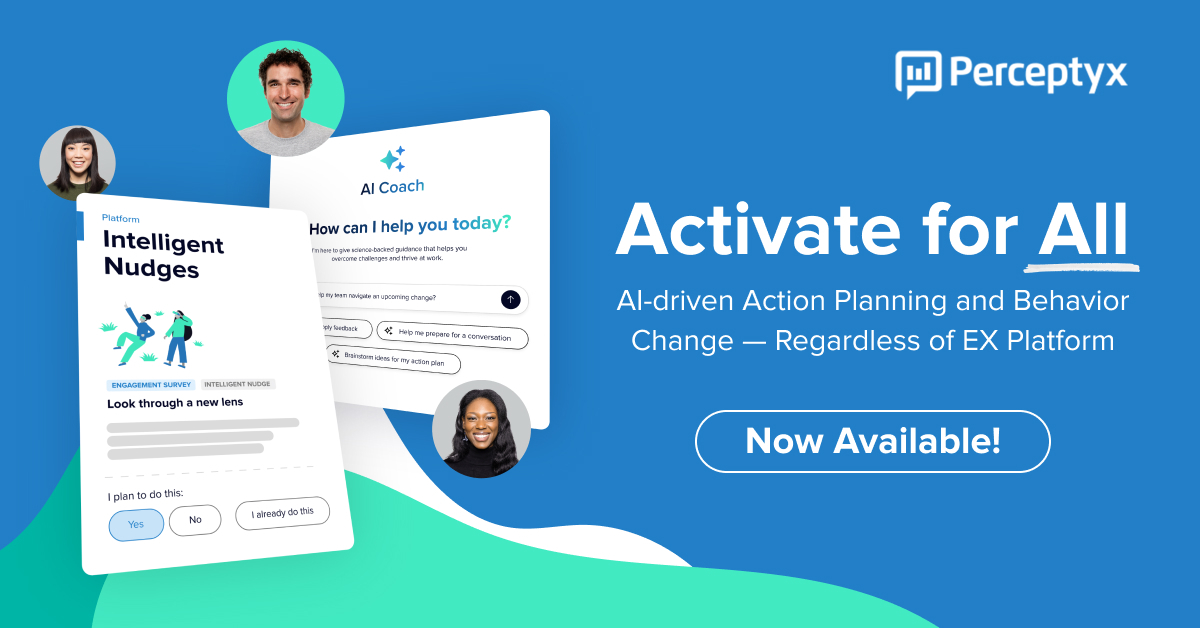 Activate from Perceptyx Now Available for Use With All EX Platforms