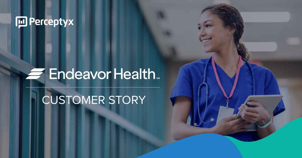 Employee Listening Helps Endeavor Health Unify Its Post-Merger Culture